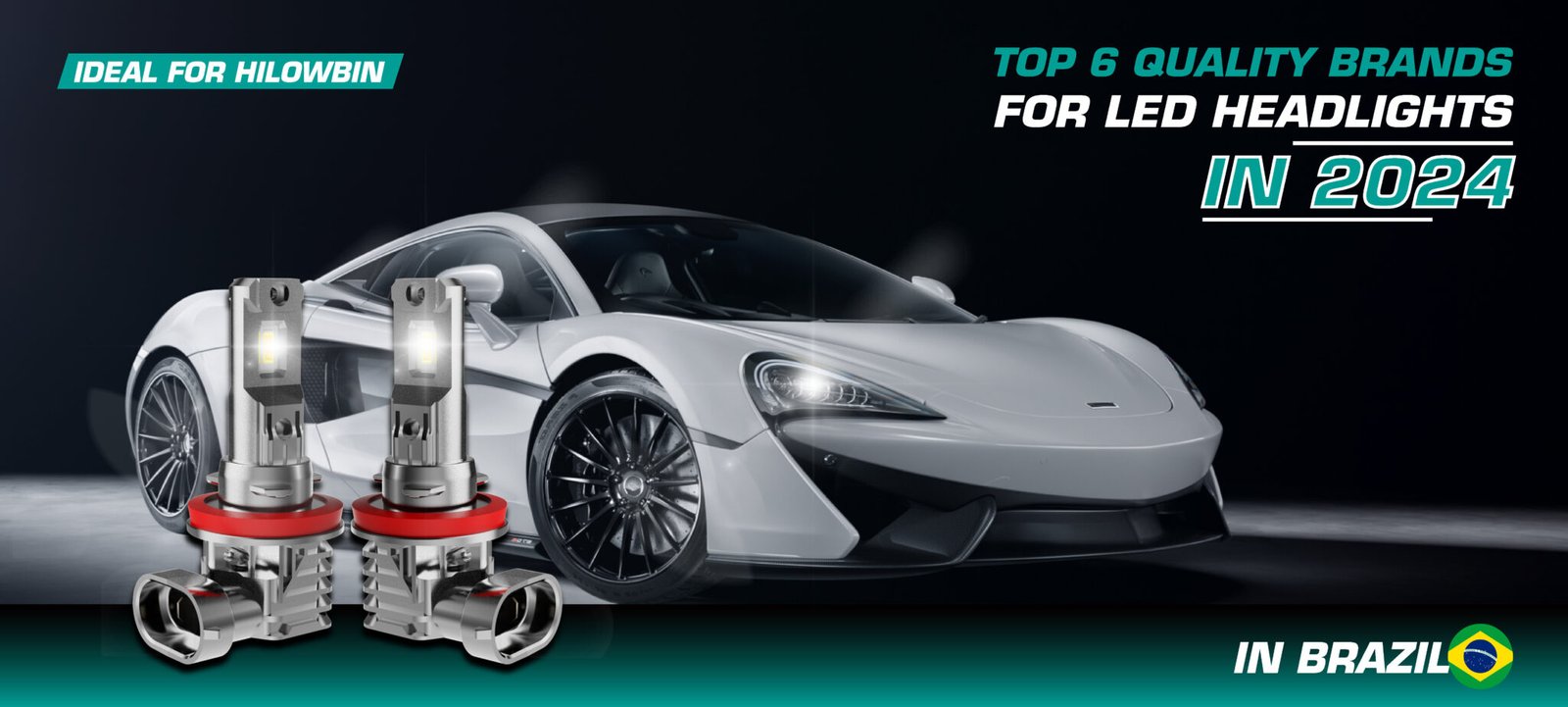Top 6 Brazil Brands For LED Headlights in 2024 Top 6 Brazil Brands For ...